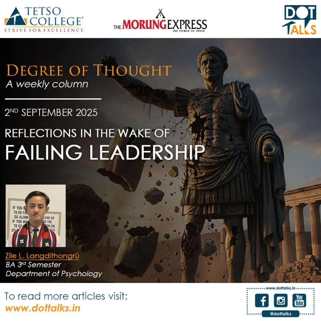 Reflections In the Wake of Failing Leadership – Zile L. Langdithongrü ...